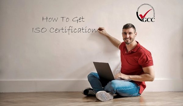 How To Get ISO Certification | GCC